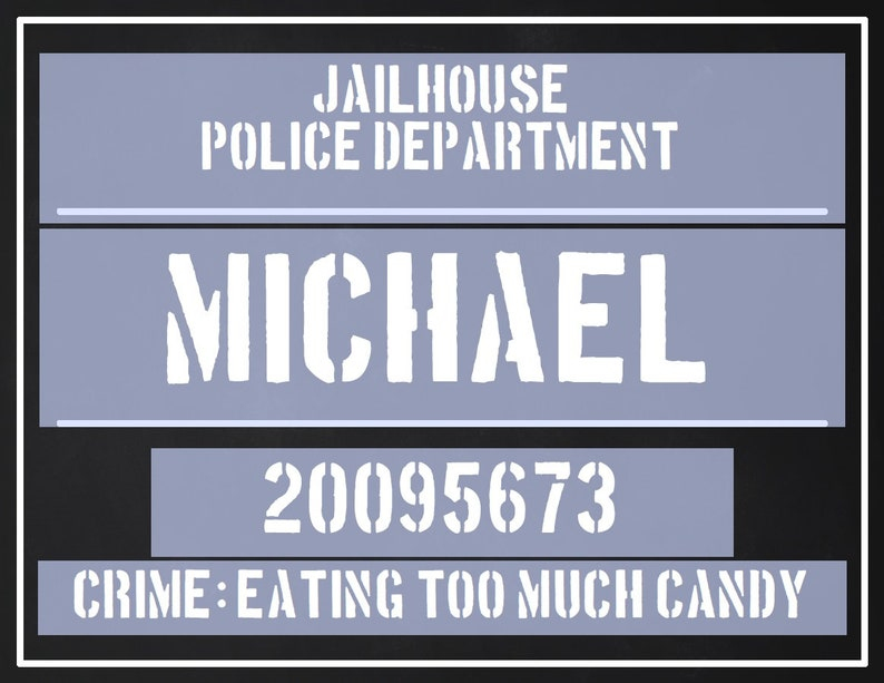Editable Printable Jail Sign Template